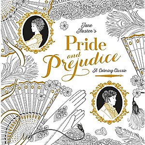Pride and Prejudice: A Coloring Classic