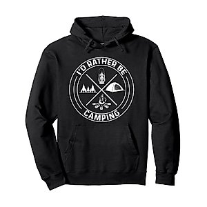 Camping Rather Be Family Tent Fire Camp Love Camper Summer Pullover Hoodie