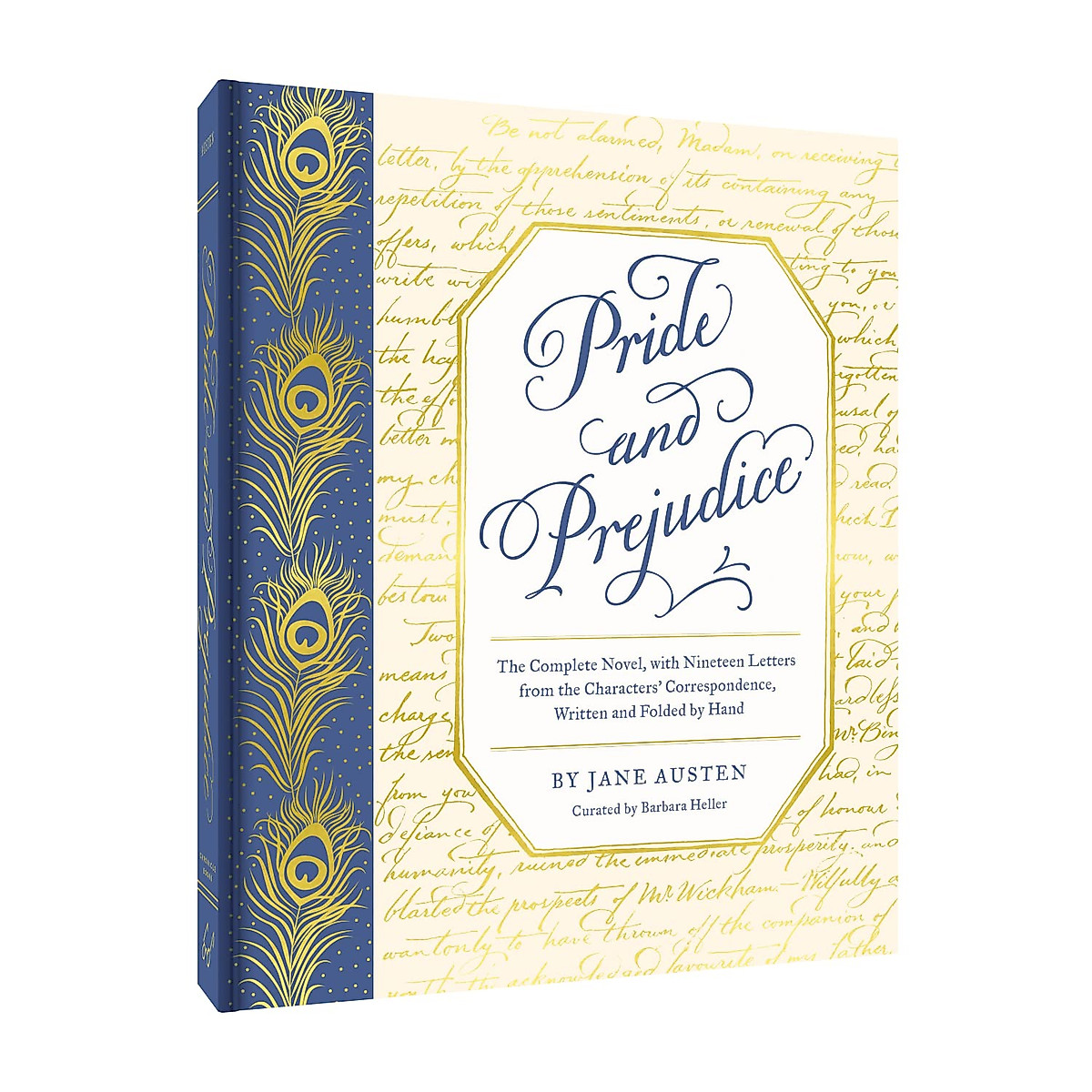Pride and Prejudice: The Complete Novel, with Nineteen Letters from the Characters' Correspondence, Written and Folded by Hand (Handwritten Classics)