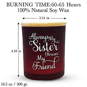 Scented Candles Gifts for Women, Sister Gifts - Always My Sister Forever My Friend - Birthday Gifts for Friends Female, Sister Birthday Gifts, Soy Wax Candles Gifts for Women (Vanilla)