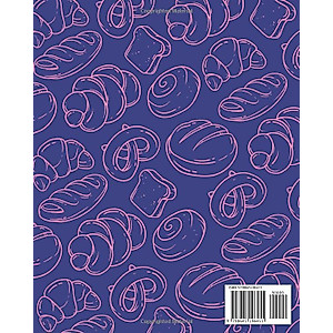 Bread Journal Baking Notebook: A guide to tracking recipes and baking methods.: The ultimate notebook for improving your bread making and sourdough technique.