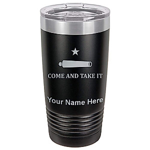 LaserGram 20oz Vacuum Insulated Tumbler Mug, Texas Come and Take It Flag, Personalized Engraving Included (Black)