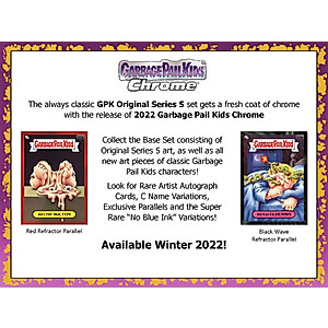 2022 Topps Garbage Pail Kids Chrome Series 5 Hobby