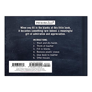 Knock Knock Why You're the Best Teacher Ever Fill in the Love Book Fill-in-the-Blank Gift Journal (You Fill in the Love)