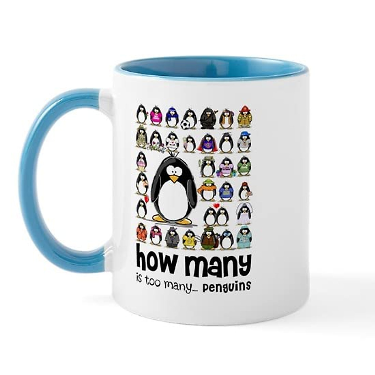 CafePress Too Many Penguins Mug Ceramic Coffee Mug, Tea Cup 11 oz