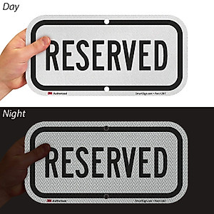 SmartSign “Reserved” Sign | 6" x 12" 3M Engineer Grade Reflective Aluminum
