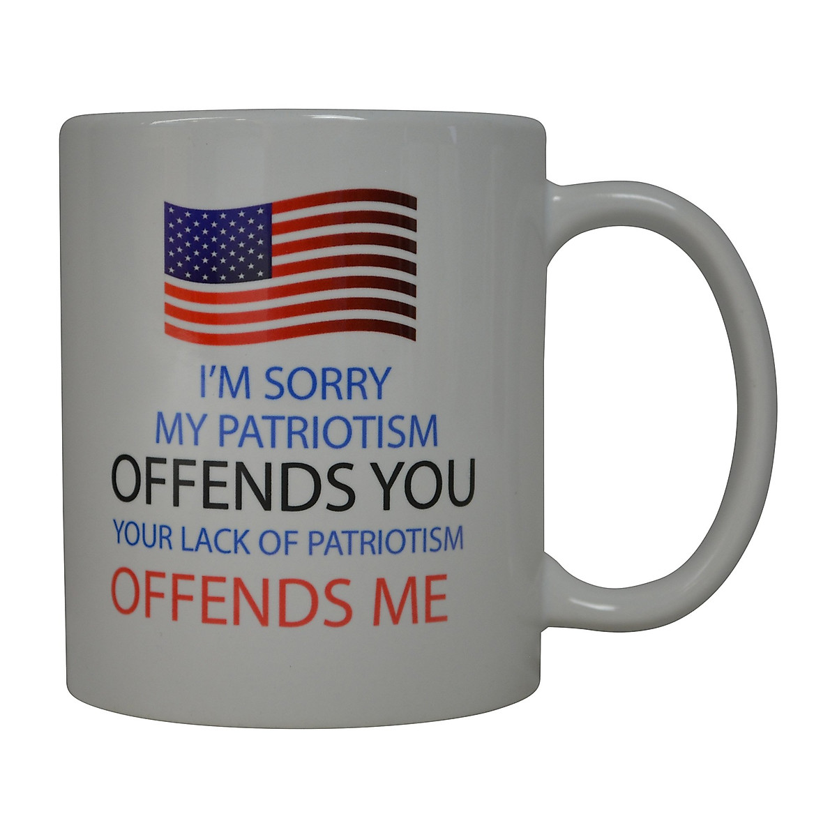 Rogue River Tactical Best Coffee Mug USA Flag American Patriot Novelty Cup Great Gift Idea For Men Dad Father Husband Military Veteran Conservative (Sorry)