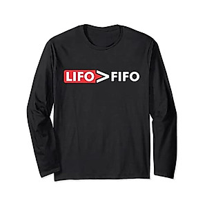 LIFO > FIFO Accountant Controller CPA Bookkeeper Funny Cute Long Sleeve T-Shirt