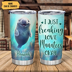 Hyturtle Personalized Gifts Manatee Lover - I Just Freaking Love Manatees Custom Name Stainless Steel Tumbler 20 oz With Lid - Idea Cute Sea Animal Lover Gifts For Women, Girl On Birthday, Christmas