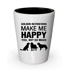 DogsMakeMeHappy Golden Retrievers make me Happy- Funny Dog Shot glass gifts