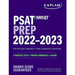 PSAT/NMSQT Prep 2022-2023 with 2 Full Length Practice Tests, 2000+ Practice Questions, End of Chapter Quizzes, and Online Video Chapters, Quizzes, and Video Coaching (Kaplan Test Prep)