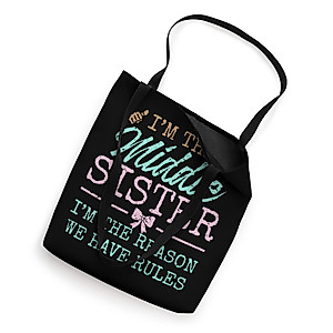 The Reason We Have Rules Middle Adult 3 Sisters Matching Tote Bag