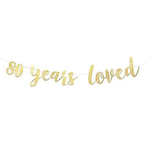 Gold Glitter 80 Years Loved Banner - Happy 80th Birthday Banner，80th Birthday Party Photo Decoration Props，suitable for Background Banners on 80-year-old Male and Female Birthday Party，80th Wedding Anniversary Banner