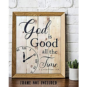 "God Is Good All the Time"- Inspirational Rustic Wall Art- 8 x 10"- Bible Verse Print- Ready to Frame. Home-Kitchen Decor. 2 Corinthians 9:8 Verse. Perfect Christian Gift. Printed on Photo Paper.