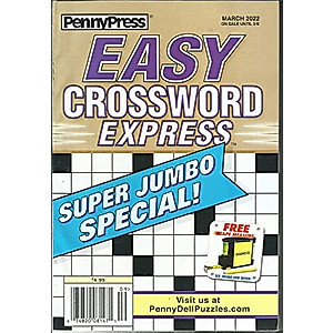 EASY CROSSWORD EXPRESS DIGEST, * MARCH, 2022 * ON SALE UNTIL MARCH, 08th 2022 * . ( PLEASE NOTE: ALL THESE MAGAZINES ARE PETS & SMOKE FREE. NO ADDRESS LABEL, FRESH STRAIGHT FROM NEWSSTAND. (SINGLE ISSUE MAGAZINE)