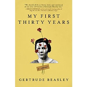 My First Thirty Years: A Banned Memoir (Feminist Nonfiction)