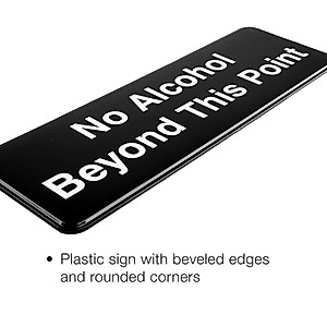 Excello Global Products No Alchohol Beyond This Point Sign: Easy to Mount Informative Plastic Sign with Symbols 9x3, Pack of 3 (Black)