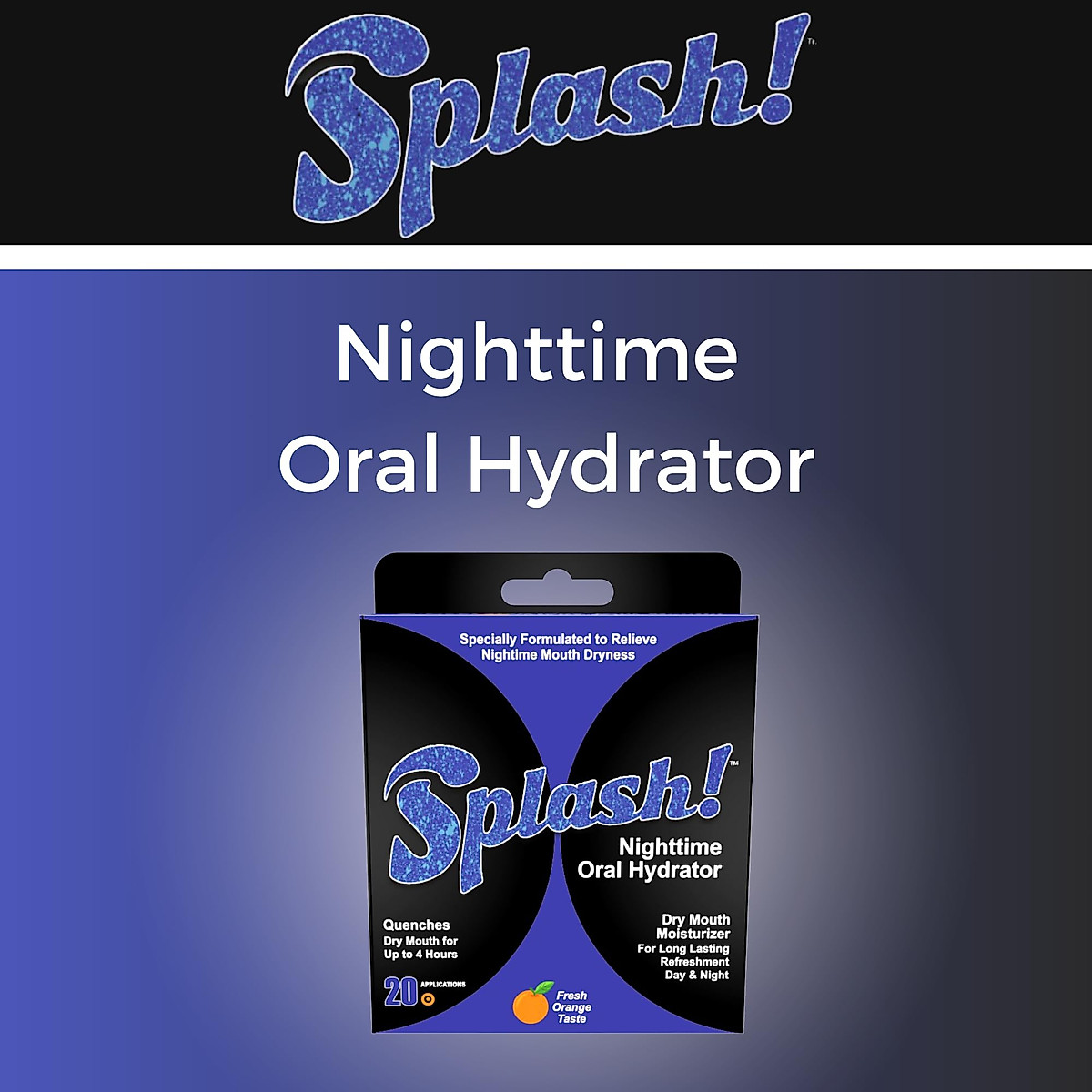 Splash - Oral Hydrator, Orange Refreshment and Relief of Dry Mouth Symptoms. Moisturizes and Refreshes for up to 4 Hours (20 Count)