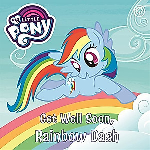 My Little Pony Big Box of Books Collection 4 Books Box Set (Applejacks Busy Day, Fluttershy and the Perfect Pet, Be Brave Twilight Sparkle, Get Well Soon Rainbow Dash)