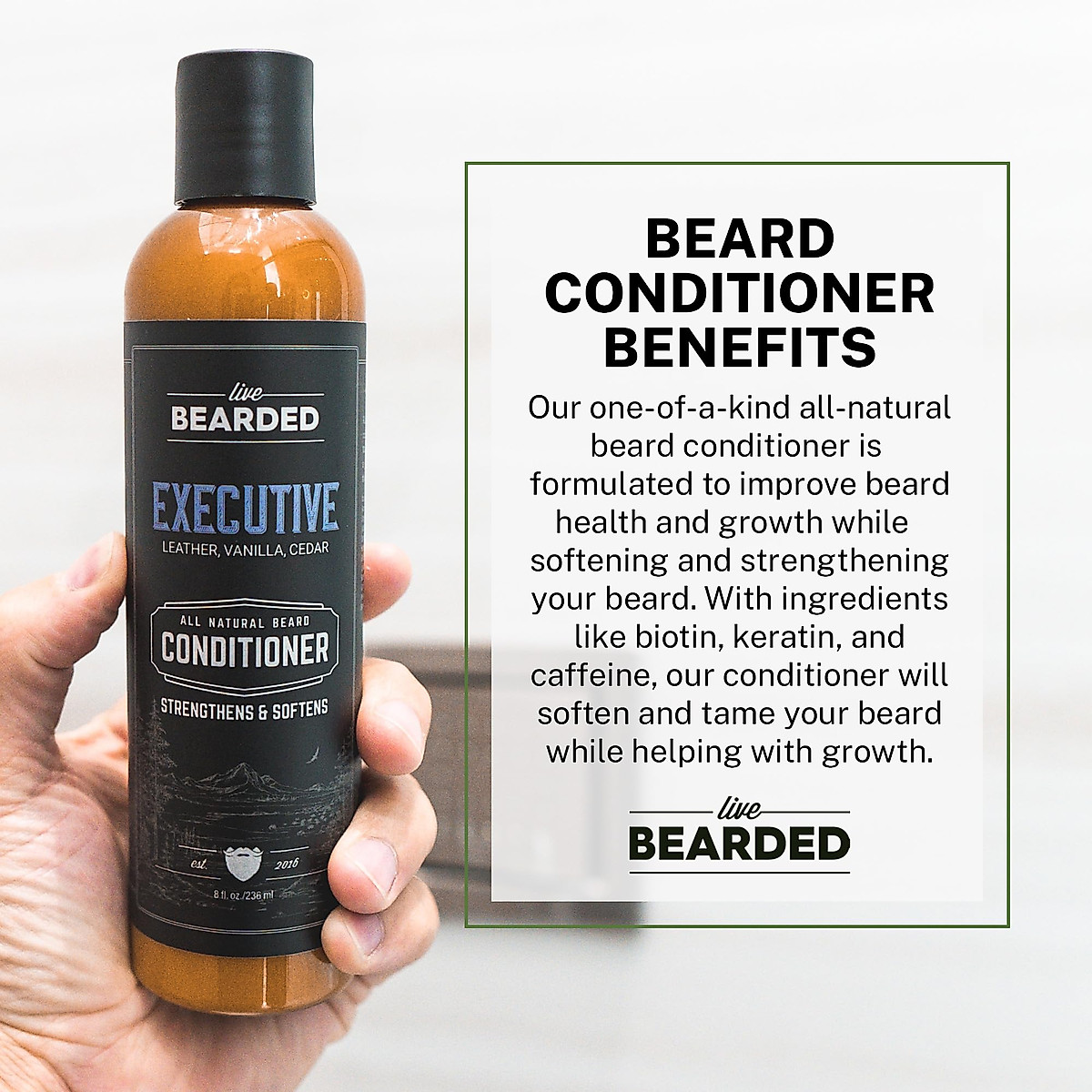 Live Bearded Beard Conditioner, 8 fl oz - Strengthens and Softens Facial Hair - Made in the USA - All-Natural Ingredients with Biotin, Caffeine | Executive Scent - Cedar, Vanilla