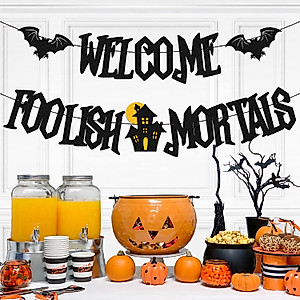 Welcome Foolish Mortals Banner for Halloween Bats Haunted House Ghost Horror Theme Happy Halloween Party Supplies Glitter Black Decorations