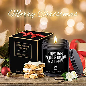 Boss Gifts for Men,Funny Christmas Gift for Boss,Vanilla Milk Scented Candles,I Think Having Me for an Employee is Gift Enough,Perfect Boss Naughty Idea Gift for Men in Boss Day,Appreciation,Office