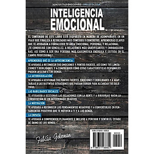 Inteligencia Emocional: Domina Tu Mente, Elimina Las Creencias Limitantes Y Alcanza La Excelencia Personal, Para Triunfar En La Vida Como El Ganador ... Ser. (Mente Indestructible) (Spanish Edition)