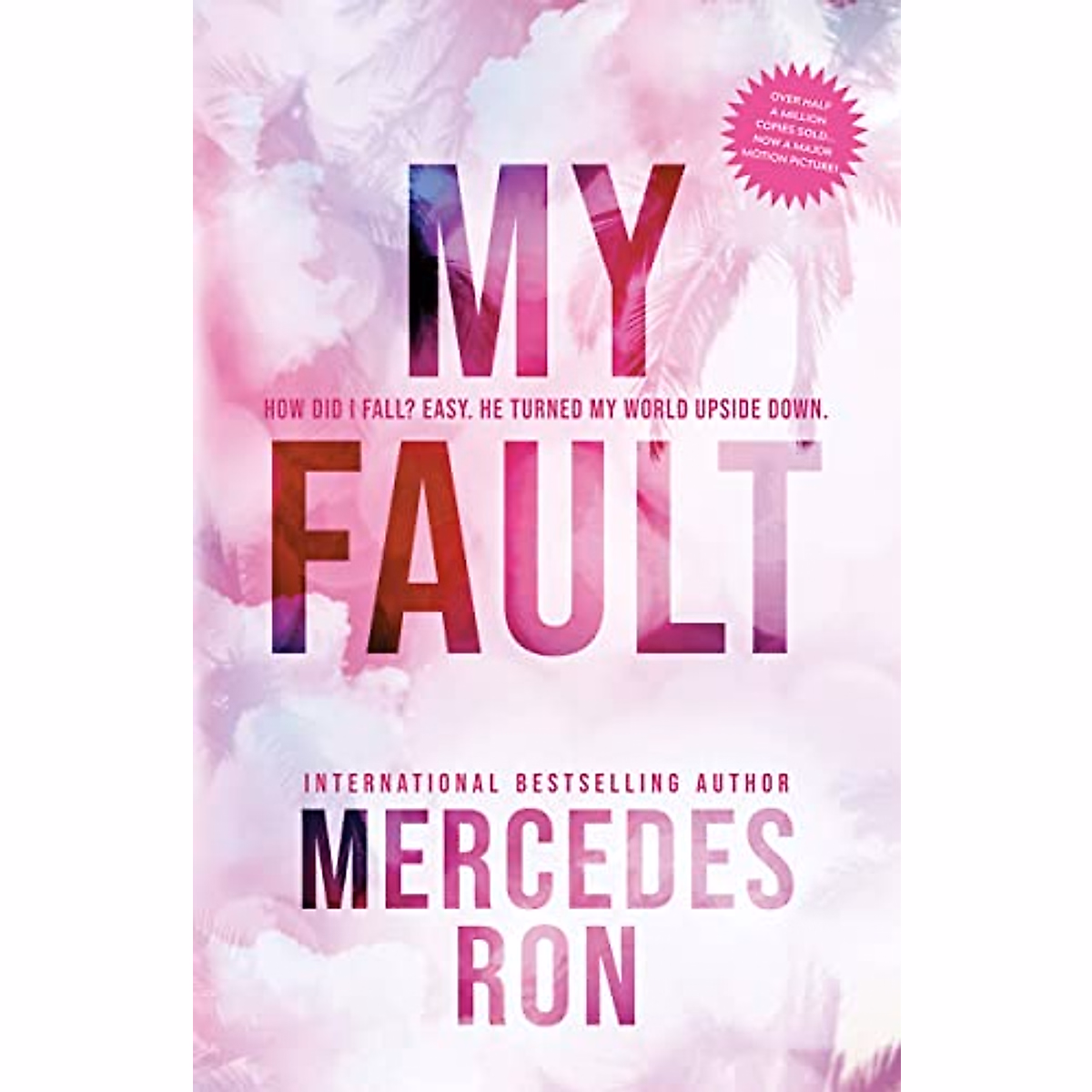My Fault (Culpable, 1)
