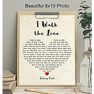 Johnny Cash Poster - 8x10 I Walk The Line Song Lyrics - Cool Gift for Country Music, Nashville, Grand Ole Opry Fans - Romantic Sentimental Poster Print, Wall Art, Home Decor