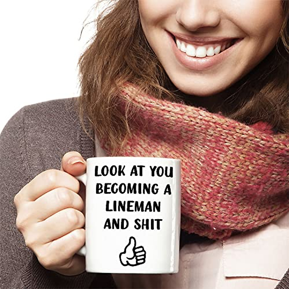 Look At You Becoming A Lineman, Finish PHD Coffee Mug, Linesmen, Christmas, Birthday Gift, Sarcastic Mugs, Funny Gag Gifts for School Students Graduating from College or University 11oz 15oz