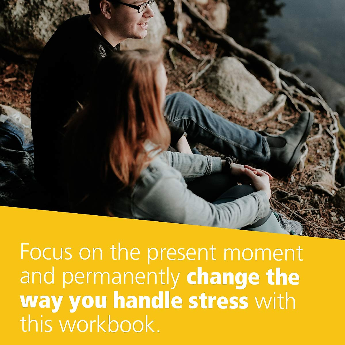 A Mindfulness-Based Stress Reduction Workbook (A New Harbinger Self-Help Workbook)