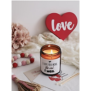 Valentines Day Romantic Candle Gift, I Love You More The End I Win, Candle 7oz Natural Soy Wax, Thanksgiving Christmas Gift Anniversary Birthday Gifts for Boyfriend Girlfriend Husband