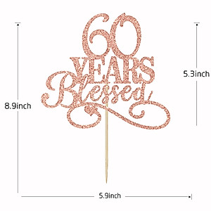 YotaWish Rose Gold Glitter 60 Years Blessed Cake Topper - 60 Years Loved, Cheers to 60 Years, 60th Anniversary Birthday Decoration Supplies