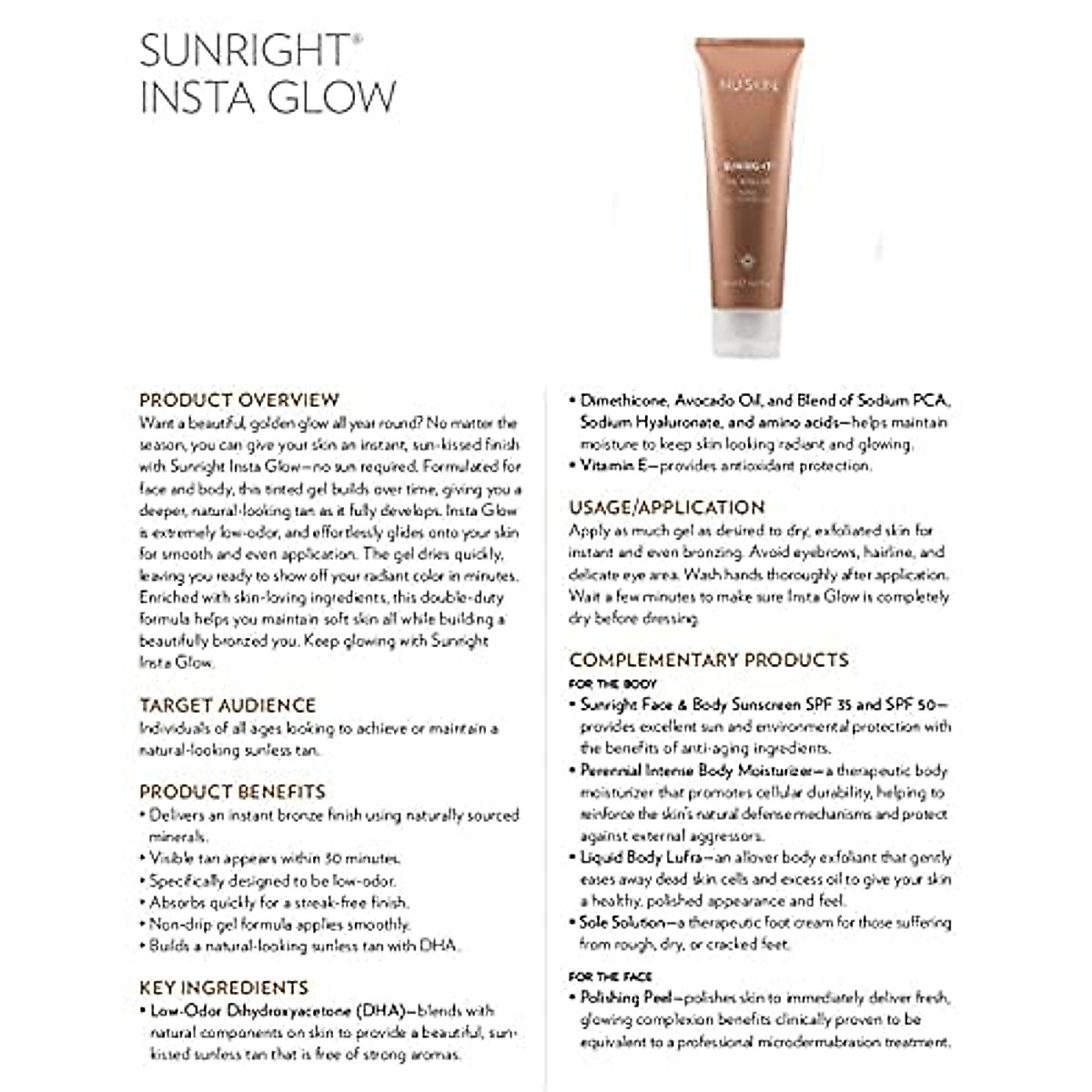 Nu Skin Sunright Insta Glow, Cream, low odor, for All skin,
