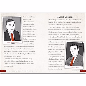 Spies, Code Breakers, and Secret Agents: A World War II Book for Kids (Spies in History for Kids)