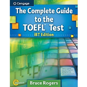The Complete Guide to the TOEFL Test: iBT Edition (Exam Essentials)
