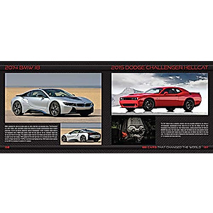 100 Cars That Changed the World: The Designs, Engines, and Technologies That Drive Our Imaginations