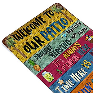 Larkverk Welcome to Our Patio Metal Tin Sign for Home Wall Decor Proudly Serving Whatever You Bring, Backyard Signs for Farmhouse Home Party Coffee Shop