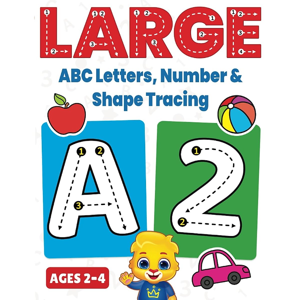 Large ABC Letters, Number & Shape Tracing: Jumbo Tracing Book For Toddlers & Preschoolers | Big Tracing Letters (A-Z), Numbers (1-10), Shapes | Fun Tracing Book to Color for Kids Ages 2-4