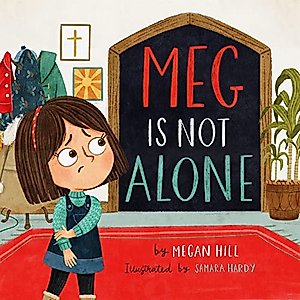 Meg Is Not Alone (TGC Kids)
