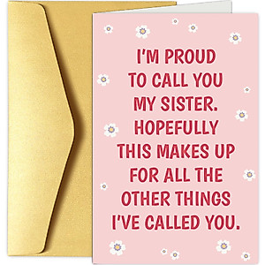 Chenive Funny Sister Birthday Card, Proud Of You Card for Sister, Congratulations Card for Sister Sis, Sister Graduation Card, New Job Card for Sister