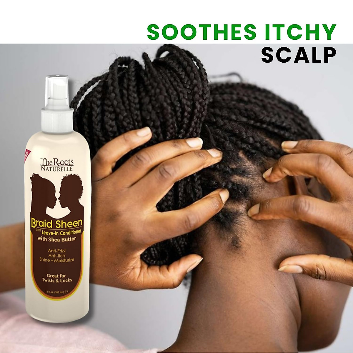 The Roots Naturelle Braid Sheen Braid Spray | 12 Fl Oz | Leave-in Conditioner with Shea Butter | Enriched with Vitamins and Essential Oils | Anti-Itch, Anti-Frizz | Great for Twists and Locs