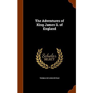 The Adventures of King James Ii. of England