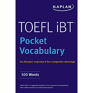 TOEFL Pocket Vocabulary: 600 Words + 420 Idioms + Practice Questions (Kaplan Test Prep)