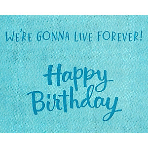 American Greetings Birthday Card for Friend (Live Forever)