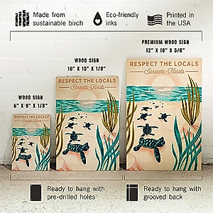 Lantern Press 6x9 Inch Wood Sign, Ready to Hang Wall Decor, Sarasota, Florida, Turtle, Respect the Locals