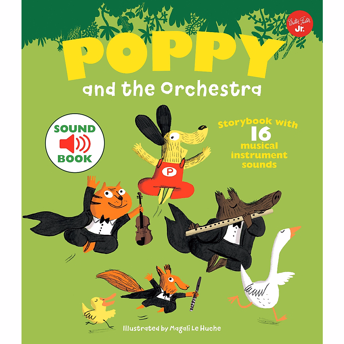 Poppy and the Orchestra: Storybook with 16 musical instrument sounds (Poppy Sound Books)