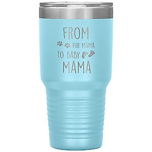 ODDITEES Cute Pregnancy Announcement For New Mom From Fur Mama To Baby Mama Laser Etched 30oz Stainless Steel Tumbler - Teal