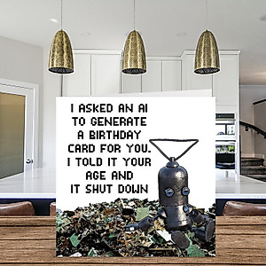 Funny Birthday Cards for Men & Women - Artificial Intelligence AI - Happy Birthday Card for Mom Dad Papa Pops Brother Sister Son Daughter Grandma Grandpa, 5.7 Inch Joke Humor Bday Greeting Cards