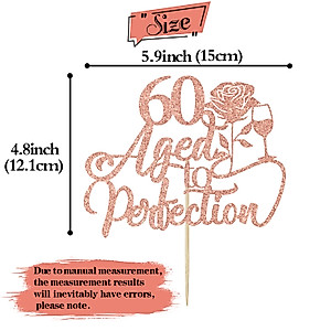Women's 60th Birthday Cake Topper, Age to Perfection/Cheers to 60 Years, Funny Happy 60th Birthday Party Decorations Rose Gold Glitter